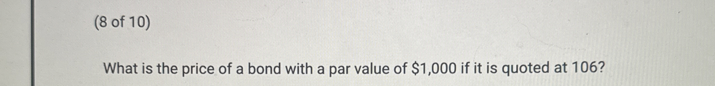 Solved What is the price of a bond with s par value of $1000 | Chegg.com