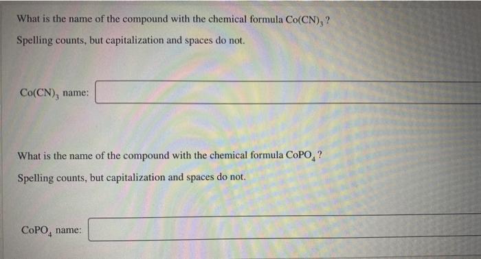 Solved What is the name of the compound with the chemical | Chegg.com