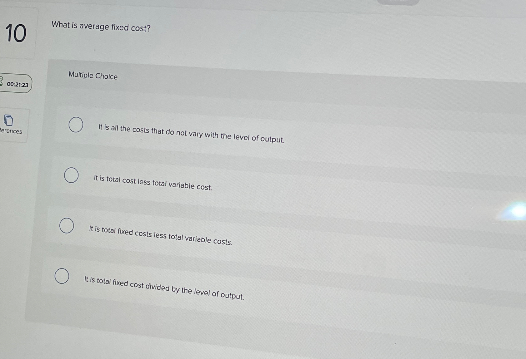 Solved 10What is average fixed cost?Multiple | Chegg.com