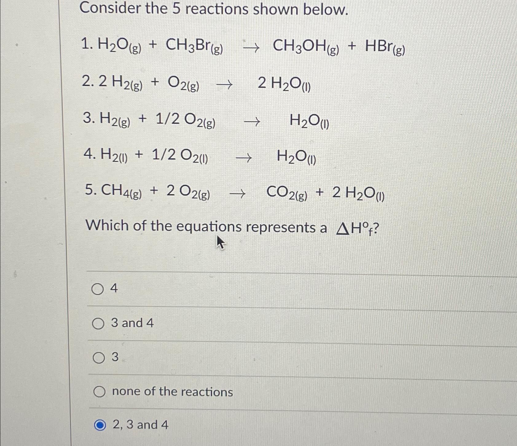 Solved Consider the 5 ﻿reactions shown | Chegg.com
