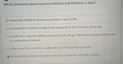 Solved Which statement about enzyme inhibitors and | Chegg.com