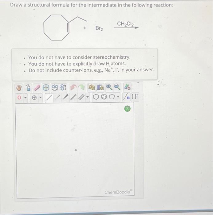 Solved Draw a structural formula for the intermediate in the | Chegg.com