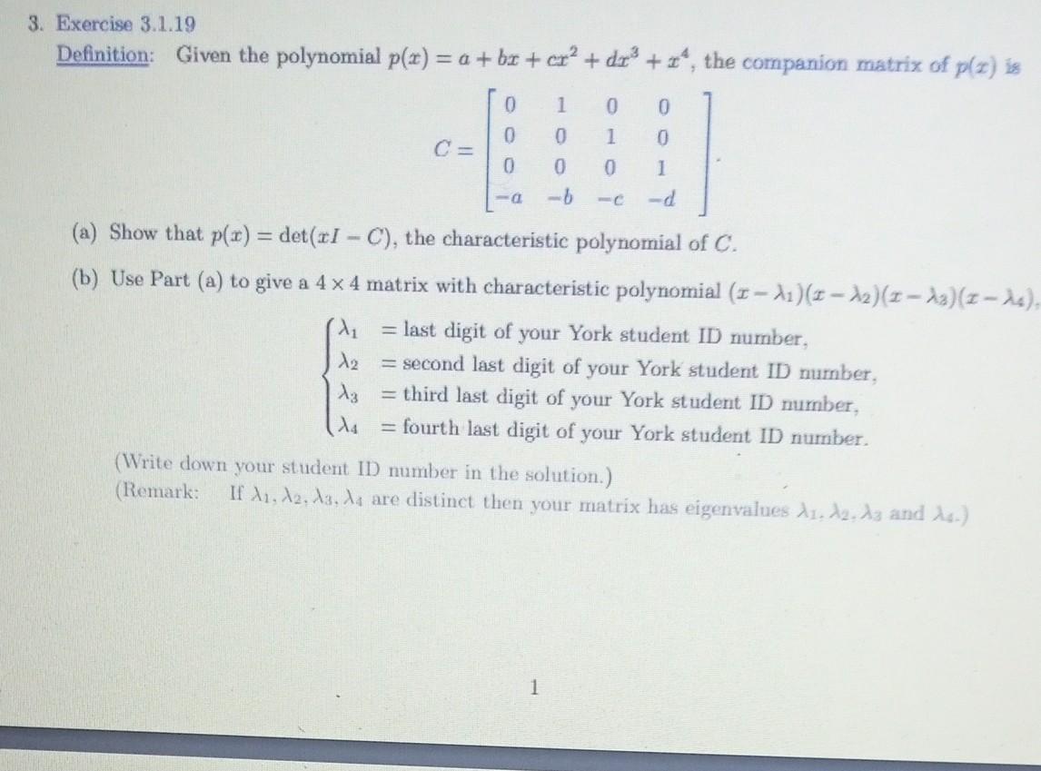 Solved Given the polynomial p(x)=a+bx+cx2+dx3+x4, the | Chegg.com