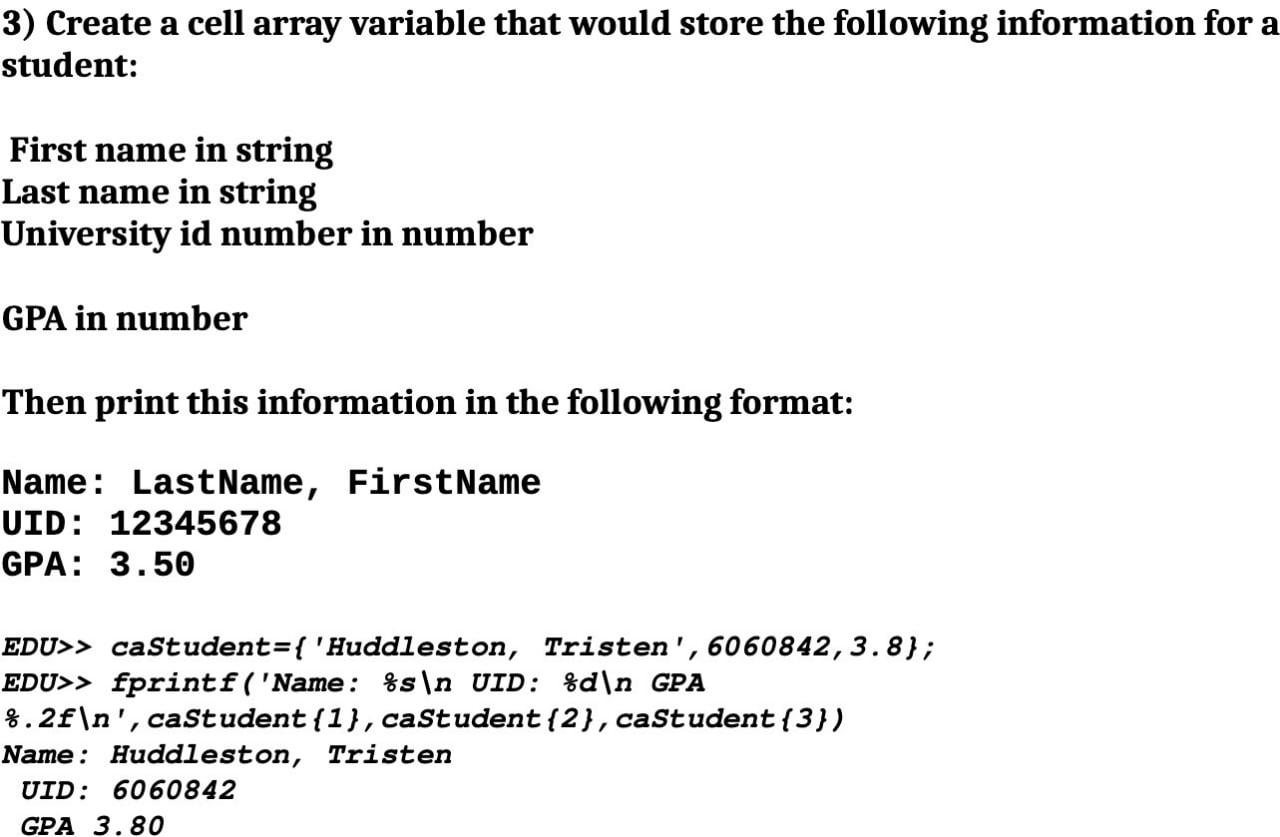 3) Create a cell array variable that would store the | Chegg.com