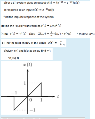 Solved a)For a LTI system gives an output | Chegg.com