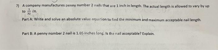 Solved 7) A company manufactures penny number 2 nails that | Chegg.com