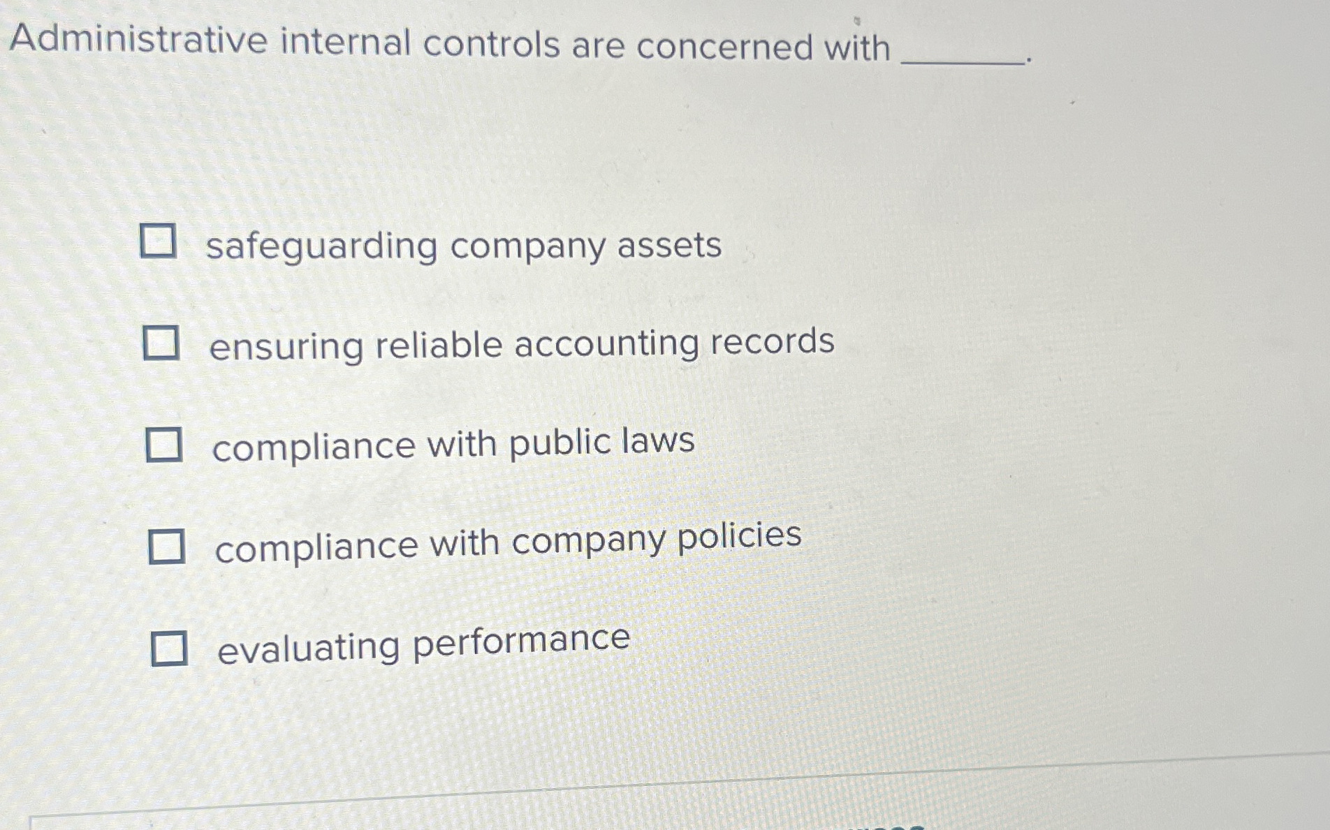 Solved Administrative internal controls are concerned | Chegg.com