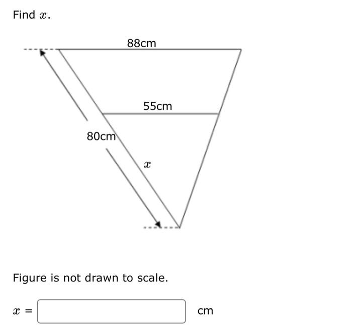 Solved Find x. Figure is not drawn to scale. x=Consider the | Chegg.com