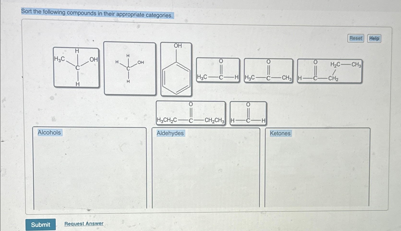 Solved Sort the following compounds in their appropriate | Chegg.com