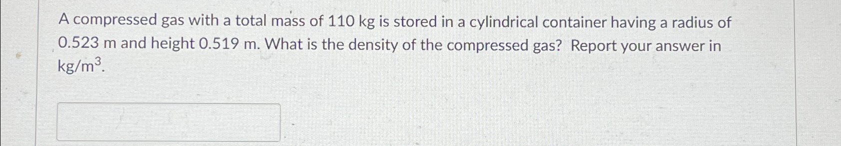 Solved A compressed gas with a total mass of 110kg ﻿is | Chegg.com
