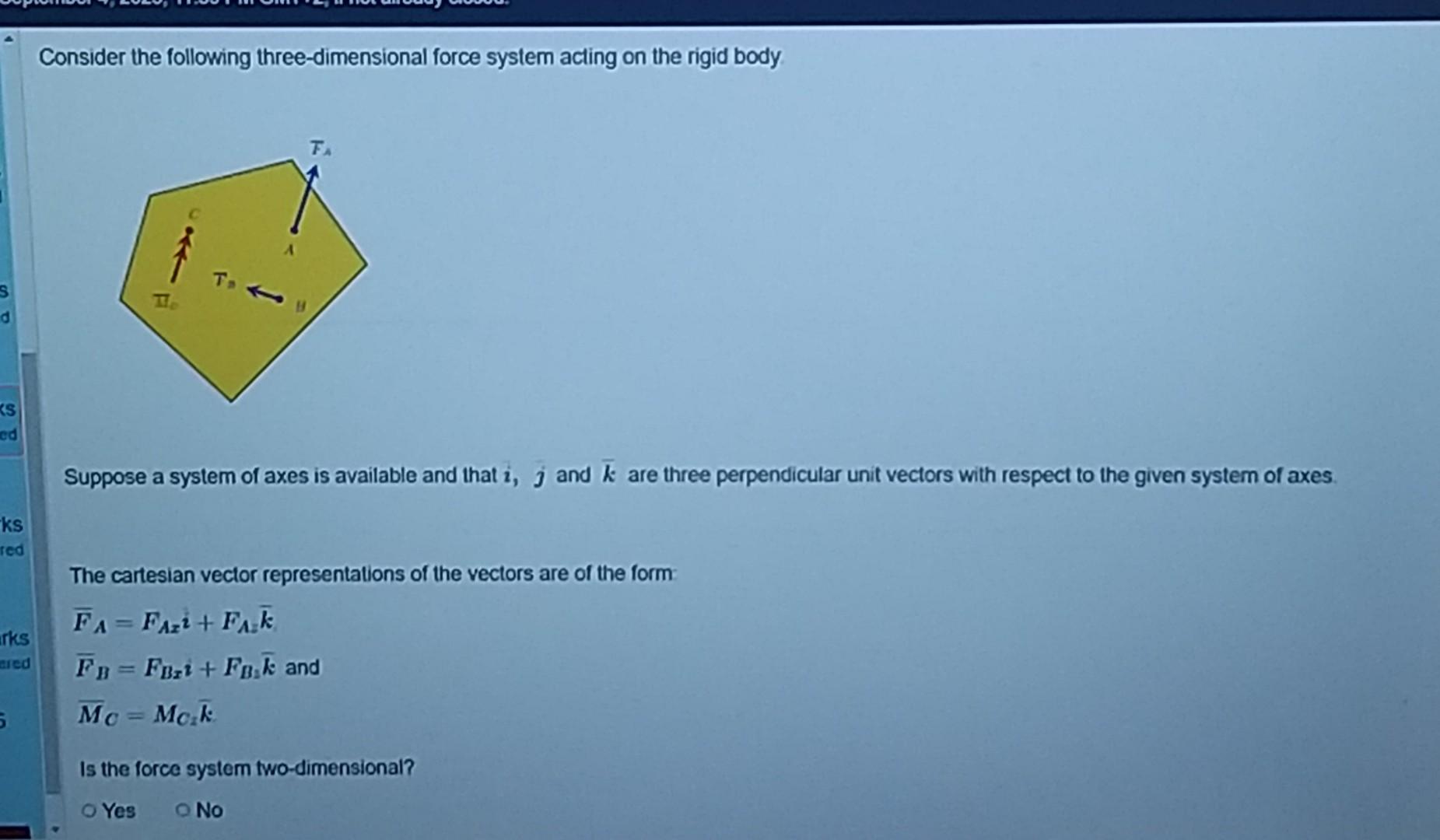 Solved Consider the following three-dimensional force system | Chegg.com