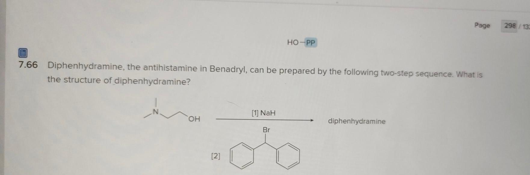 Solved Page 298 / 13 HO-PP 7.66 Diphenhydramine, the | Chegg.com