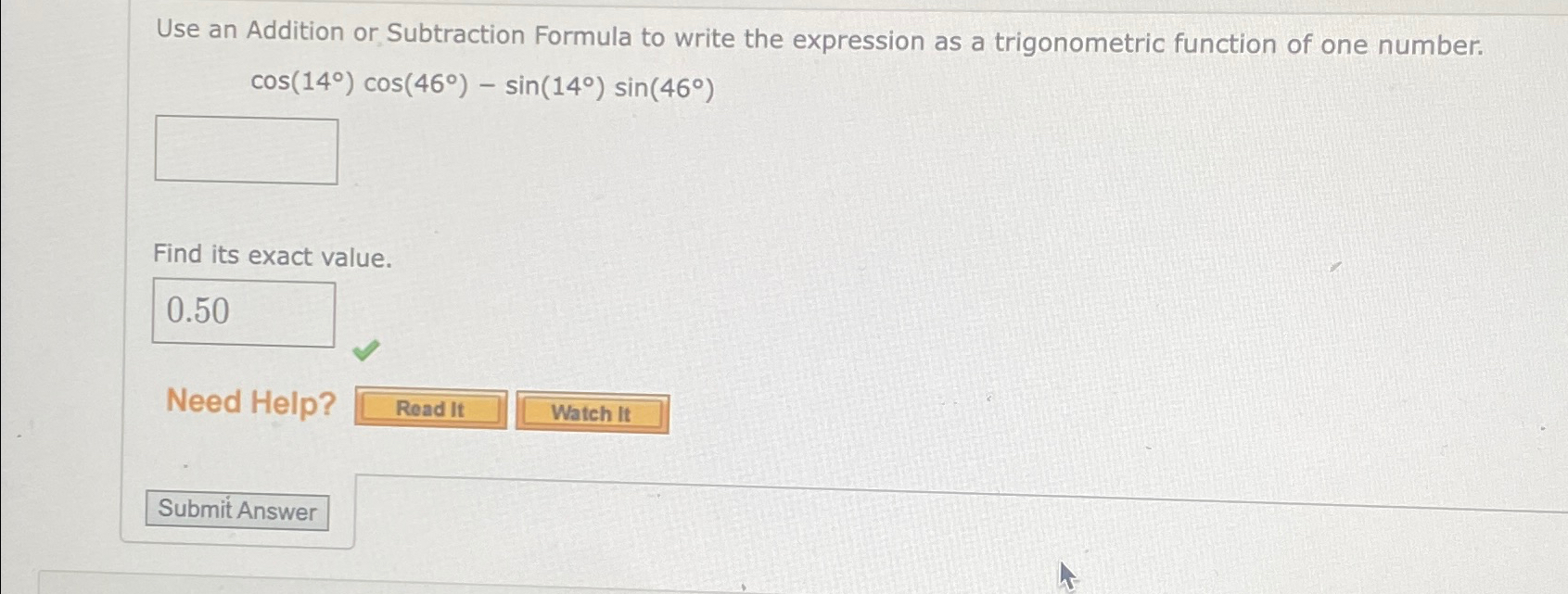 Solved Use an Addition or Subtraction Formula to write the | Chegg.com