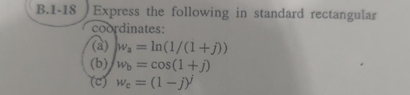 Solved B.1-18 ﻿Express the following in standard rectangular | Chegg.com