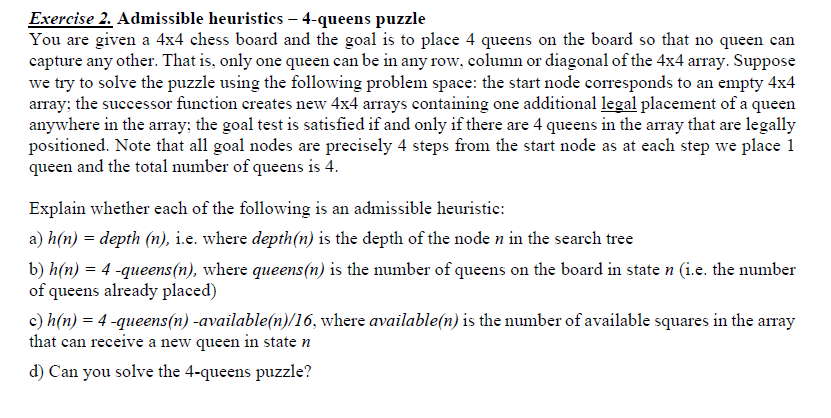 Solved Exercise 2. Admissible heuristics - 4-queens puzzle | Chegg.com
