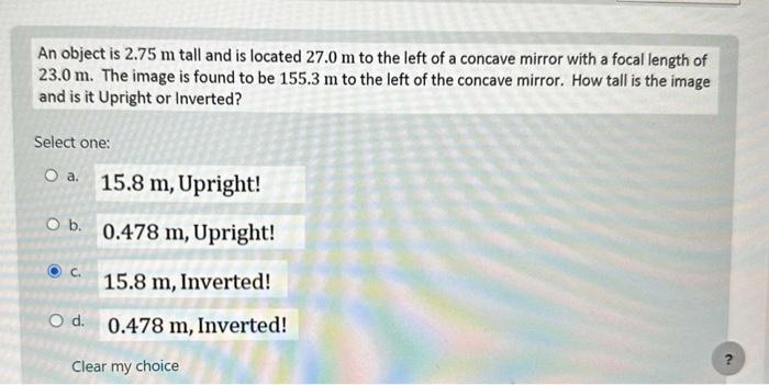 Solved An object is 2.75 m tall and is located 27.0 m to the | Chegg.com