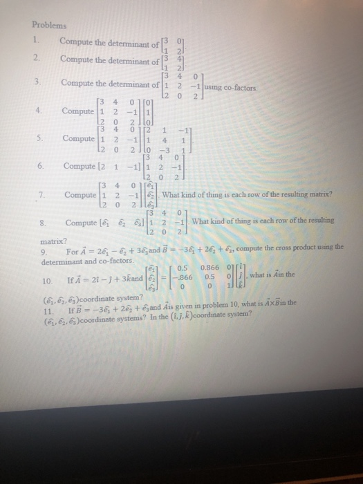 Solved www Problems Compute the determinant of ) 2. Compute | Chegg.com