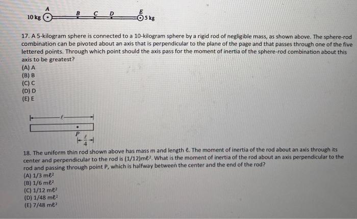 Solved 10 kg E - 5 kg 17. A 5-kilogram sphere is connected | Chegg.com