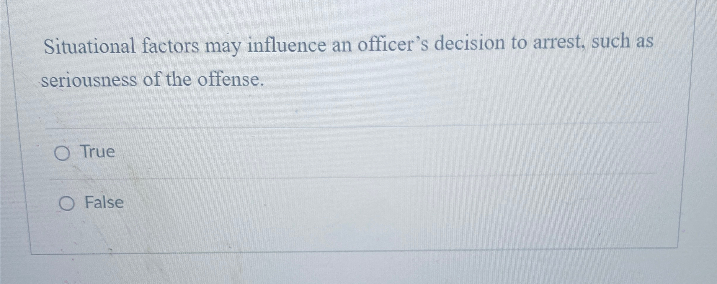 Solved Situational factors may influence an officer's | Chegg.com