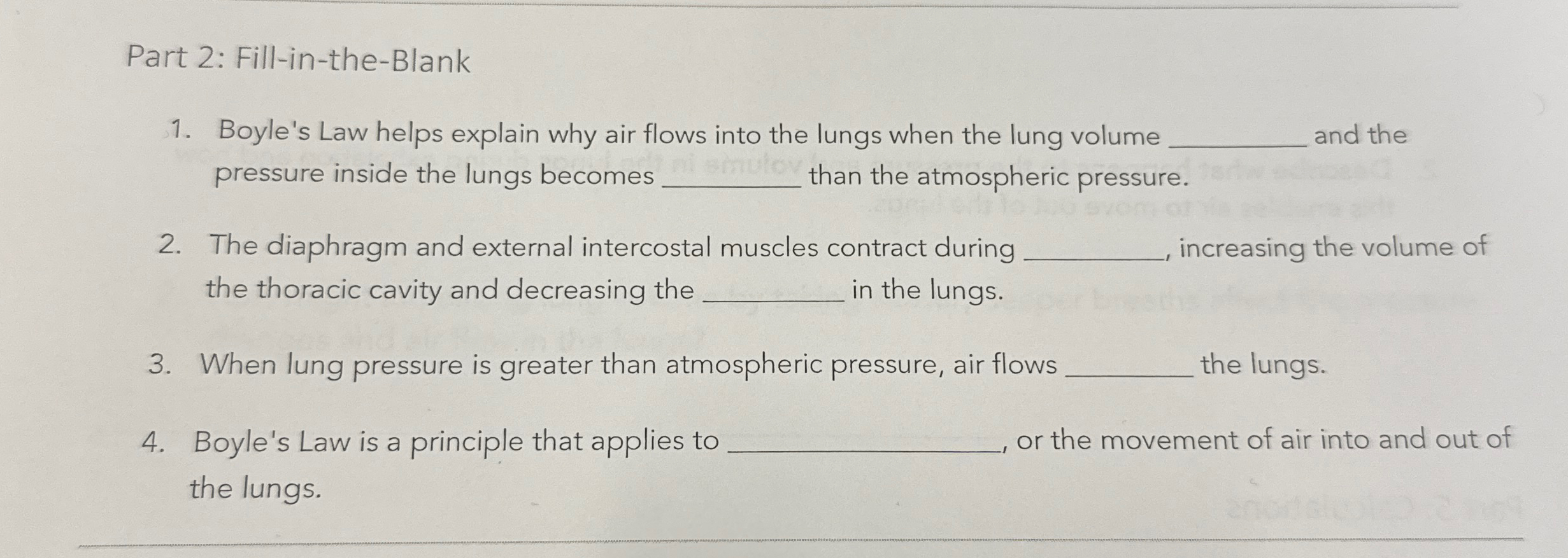 Solved Part 2: Fill-in-the-BlankBoyle's Law helps explain | Chegg.com
