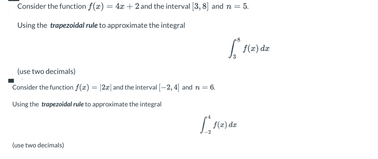 Solved Consider the function f(x)=4x+2 ﻿and the interval 3,8 | Chegg.com