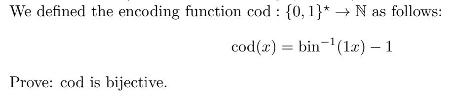 Solved We defined the encoding function cod:{0,1}*→N ﻿as | Chegg.com
