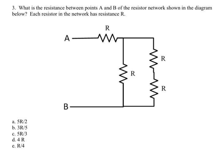 Solved 3. What is the resistance between points A and B of | Chegg.com