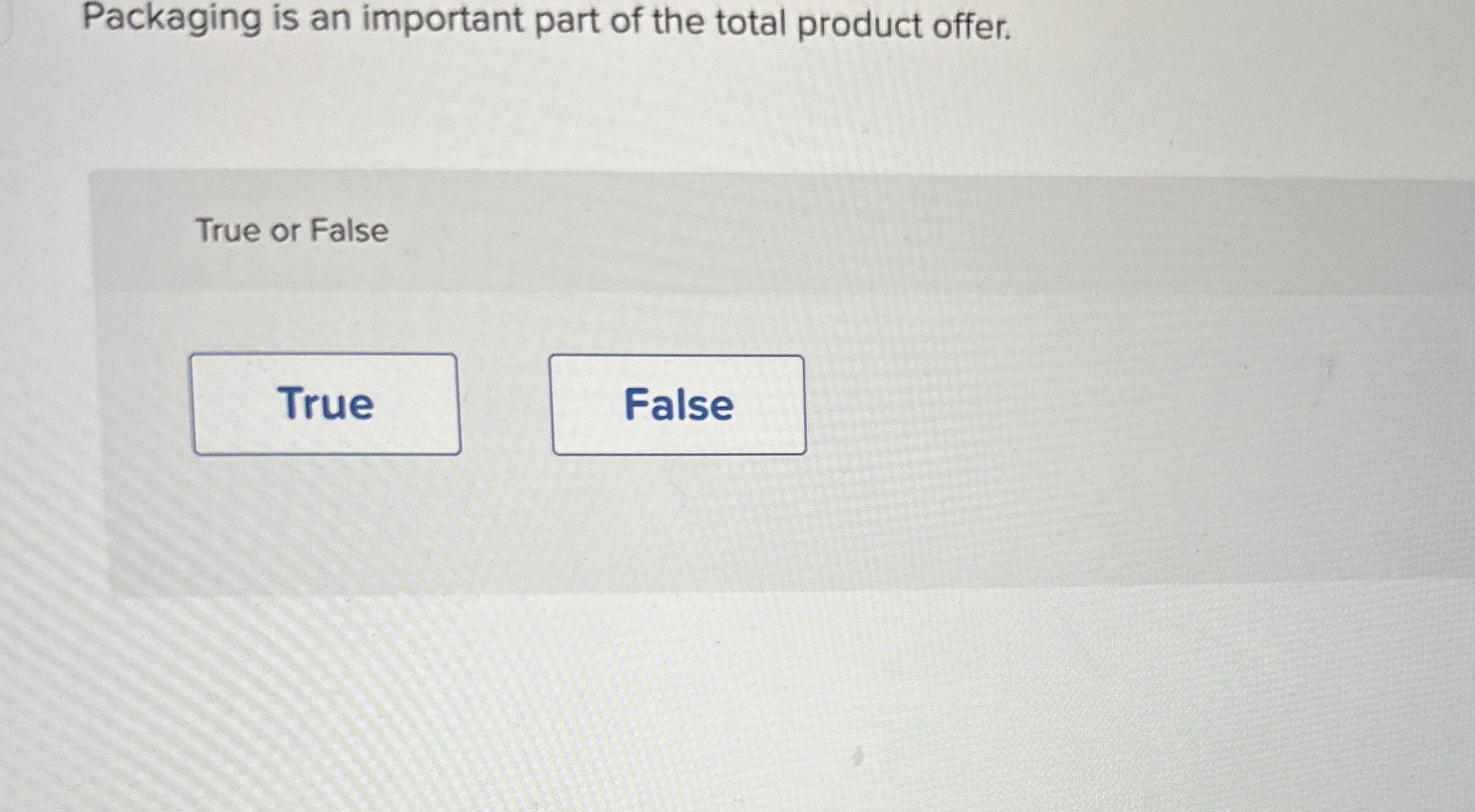 Solved Packaging is an important part of the total product | Chegg.com