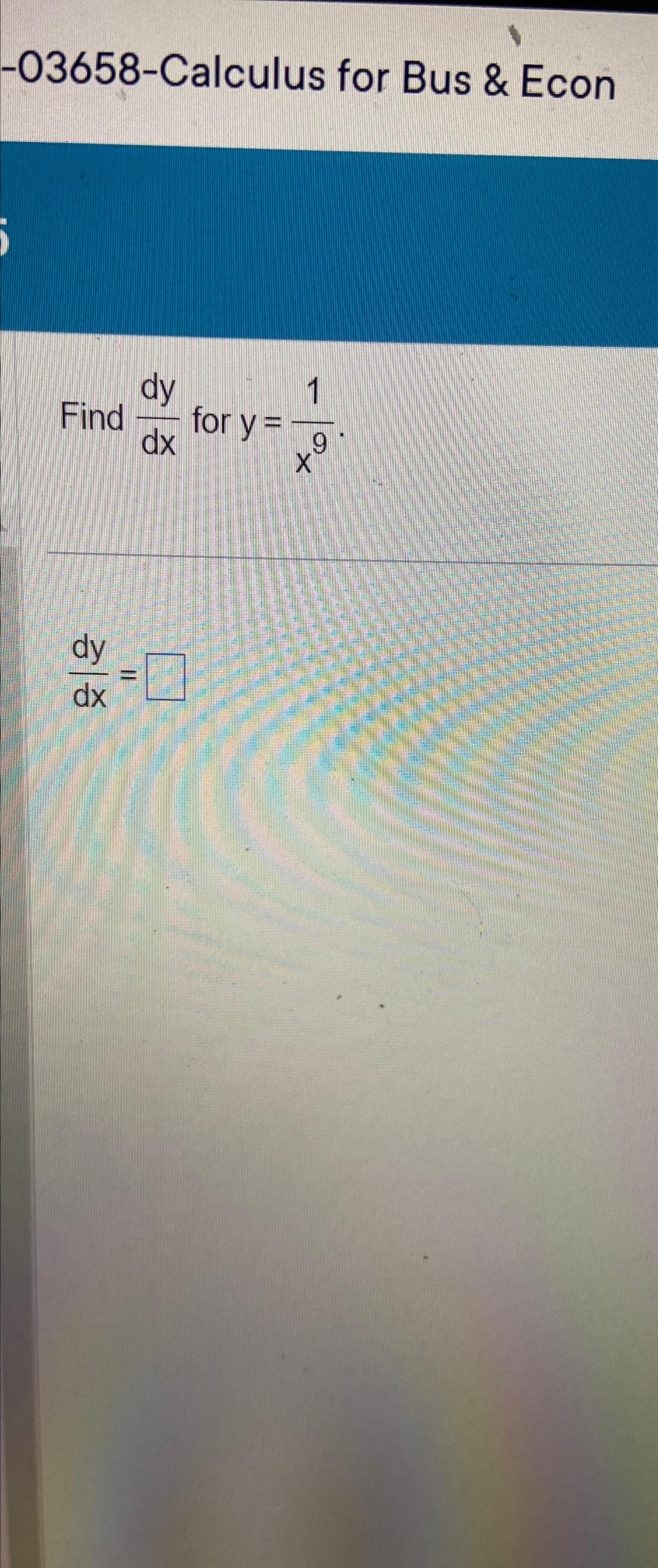 Solved -03658-Calculus for Bus & EconFind dydx ﻿for | Chegg.com