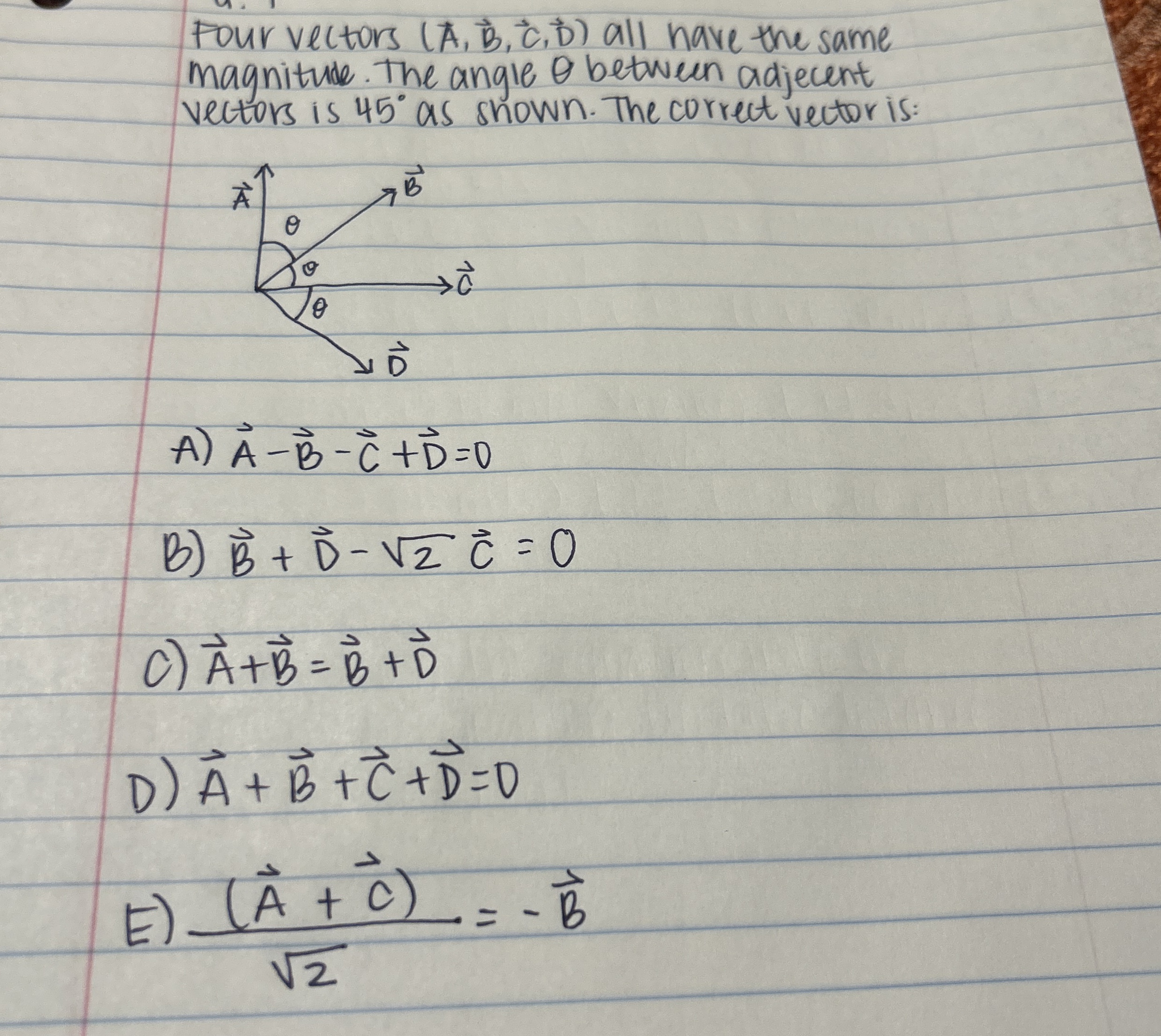 Solved Four vectors (A,vec(B),vec(C),vec(D)) all have the | Chegg.com Solved Four vectors (A,vec(B),vec(C),vec(D)) all have the | Chegg.com