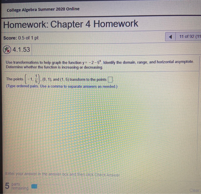 Solved College Algebra Summer 2020 Online Homework: Chapter | Chegg.com