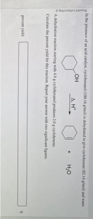 Solved In the presence of an acid catalyst, cyclohexanol | Chegg.com