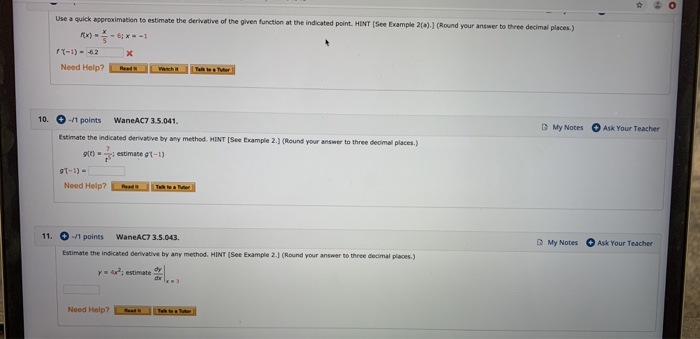 Solved Use a quick approximation to estimate the derivative | Chegg.com