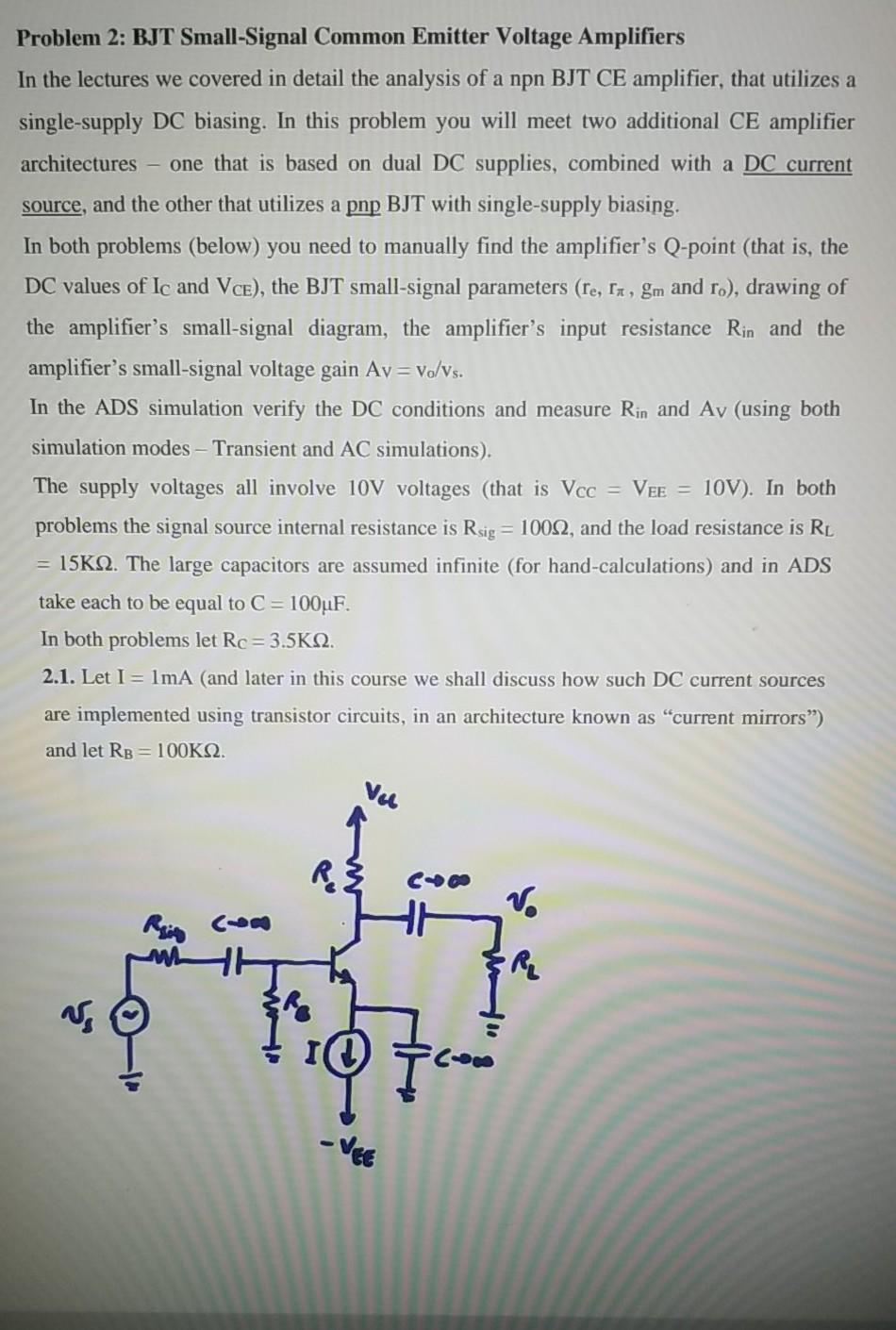 Problem 2: BJT Small-Signal Common Emitter Voltage | Chegg.com