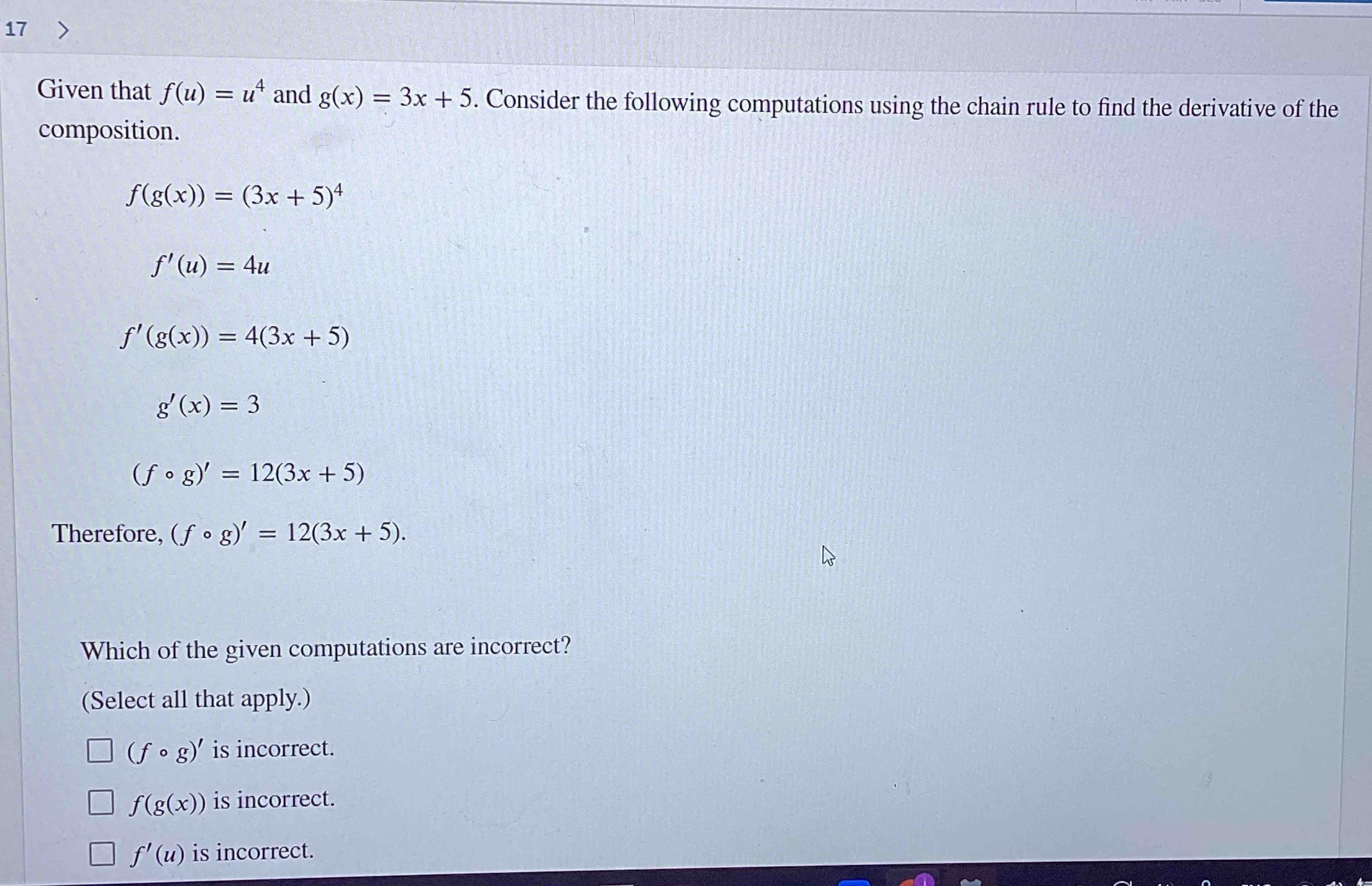 Solved Given that f(u)=u4 ﻿and g(x)=3x+5. ﻿Consider the | Chegg.com