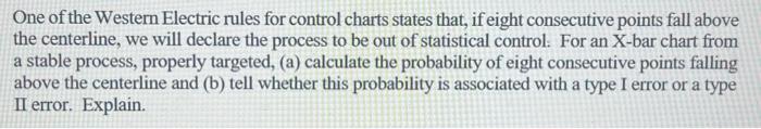 Solved One of the Western Electric rules for control charts | Chegg.com
