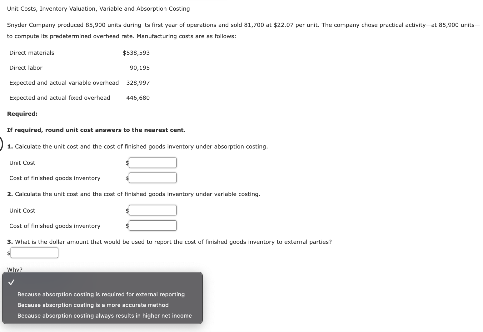 Solved Unit Costs, Inventory Valuation, Variable and | Chegg.com