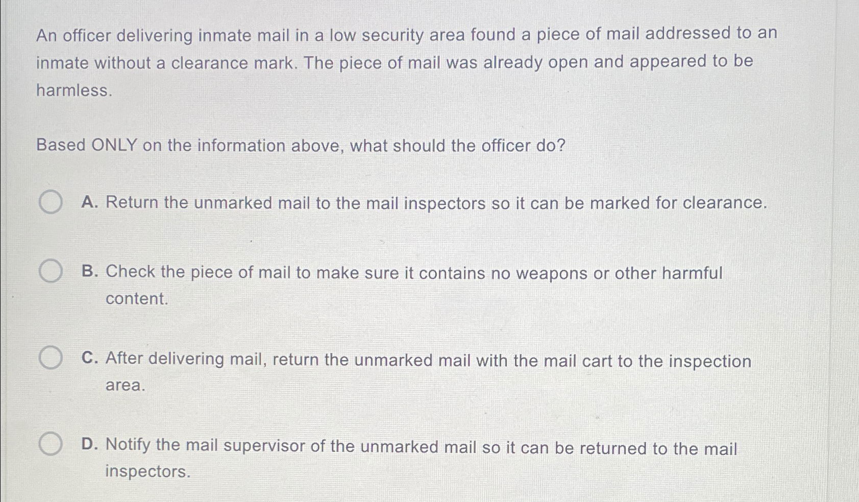 Solved An officer delivering inmate mail in a low security | Chegg.com