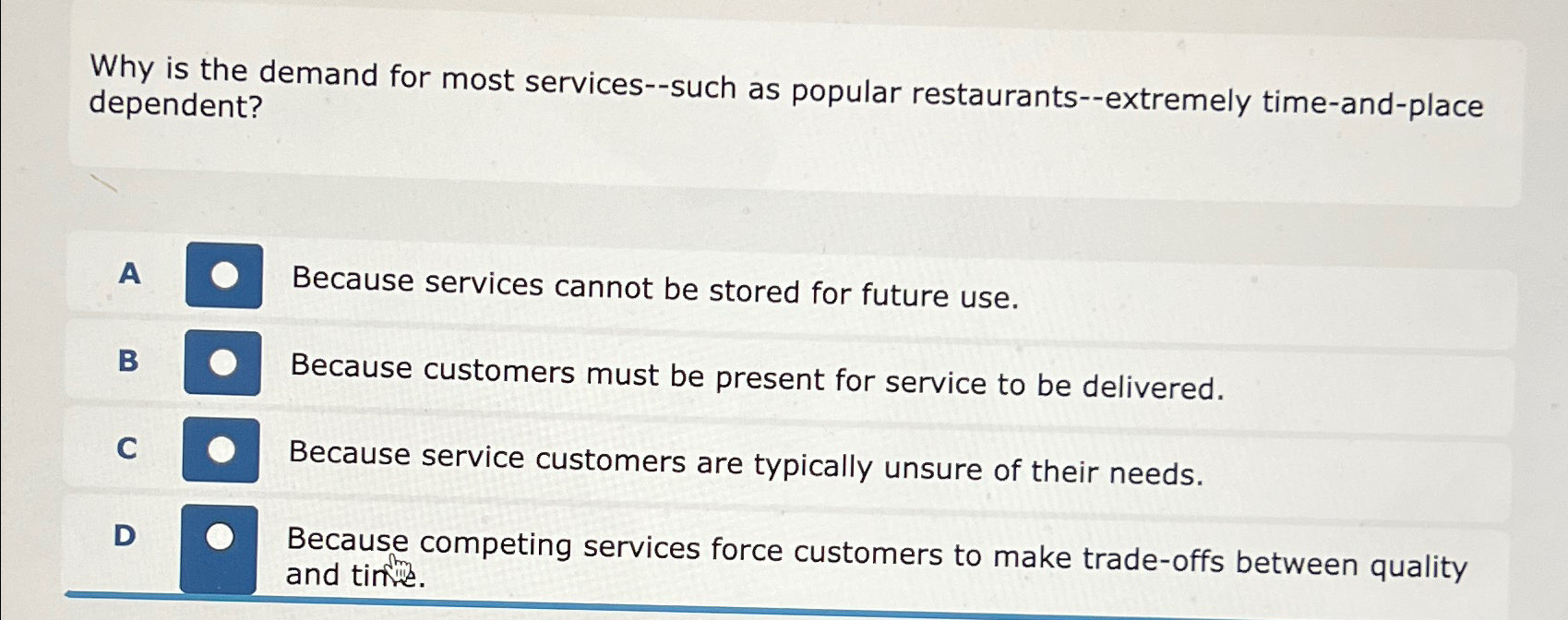 Solved Why is the demand for most services--such as popular | Chegg.com