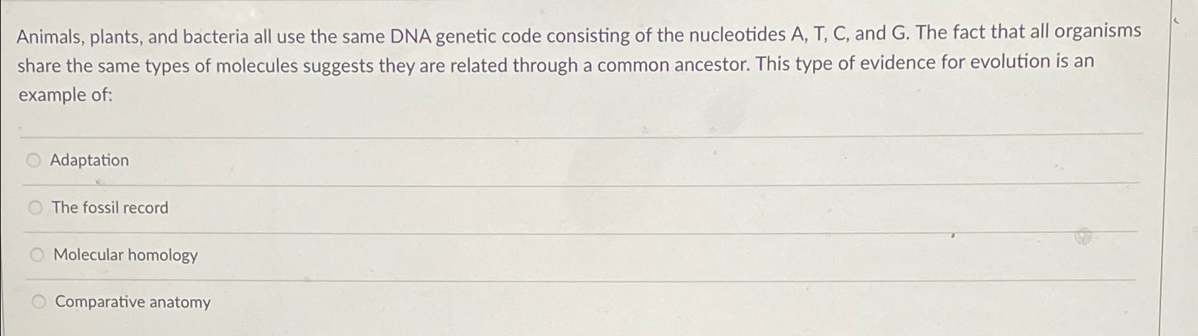 Animals, plants, and bacteria all use the same DNA | Chegg.com