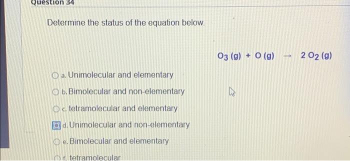 Solved Question 34 Determine the status of the equation | Chegg.com