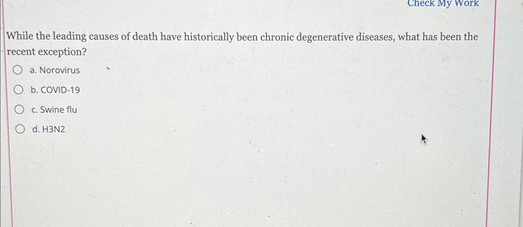 Solved While the leading causes of death have historically | Chegg.com