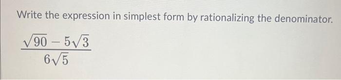 Solved Write the expression in simplest form by | Chegg.com