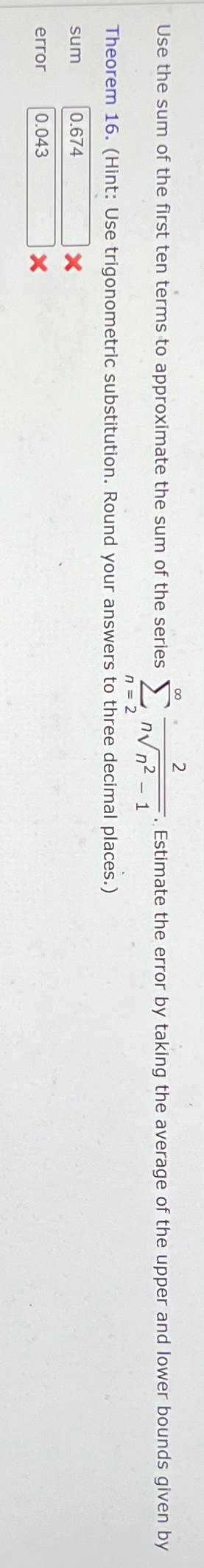 Solved Use the sum of the first ten terms to approximate the | Chegg.com