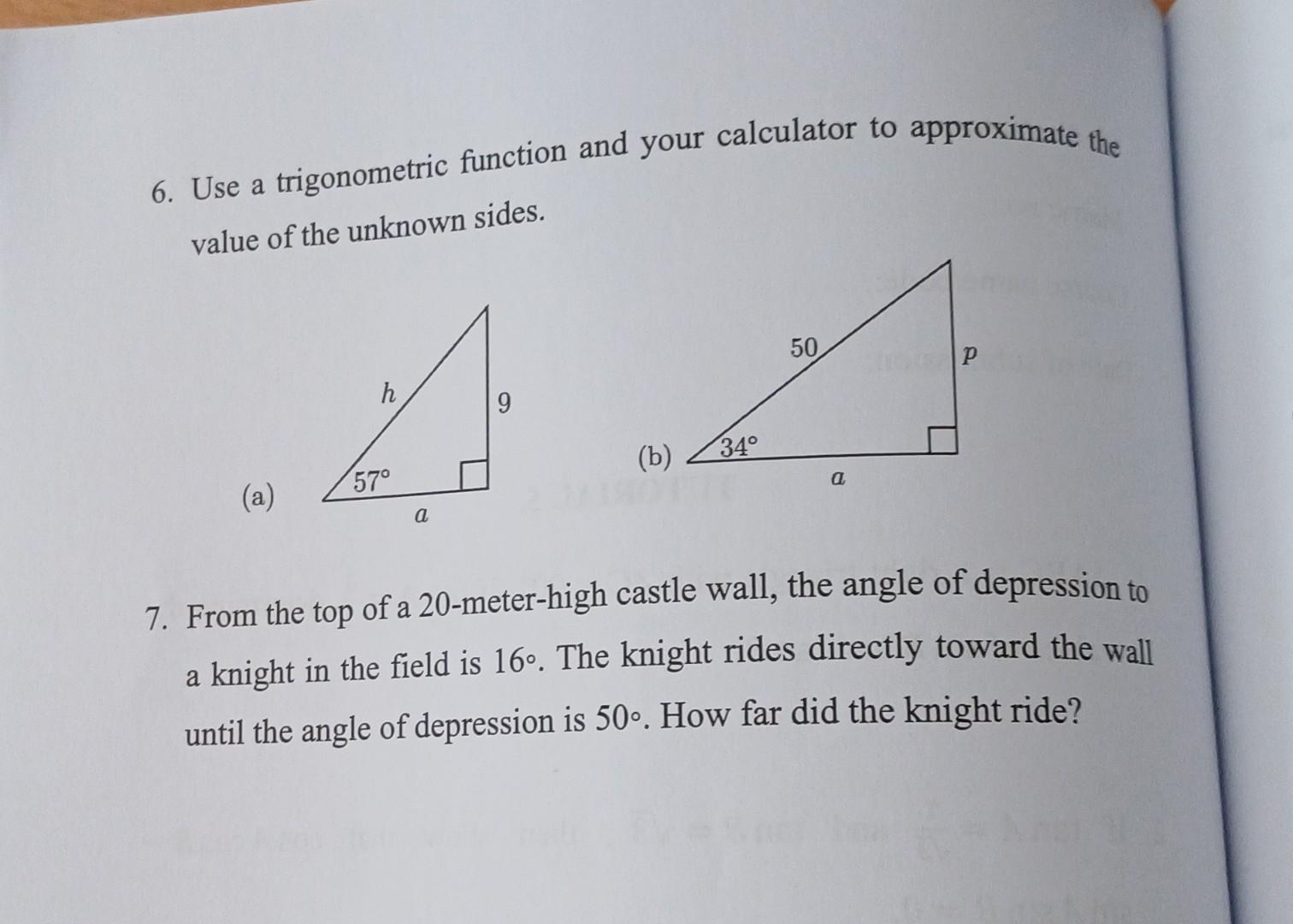 Solved 6. Use a trigonometric function and your calculator | Chegg.com