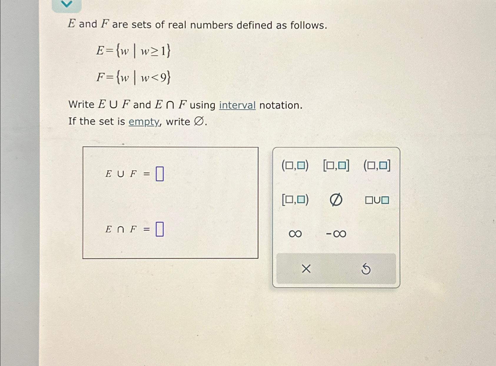 Solved E ﻿and F ﻿are sets of real numbers defined as | Chegg.com