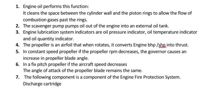 Solved 1. Engine oil performs this function: It cleans the | Chegg.com