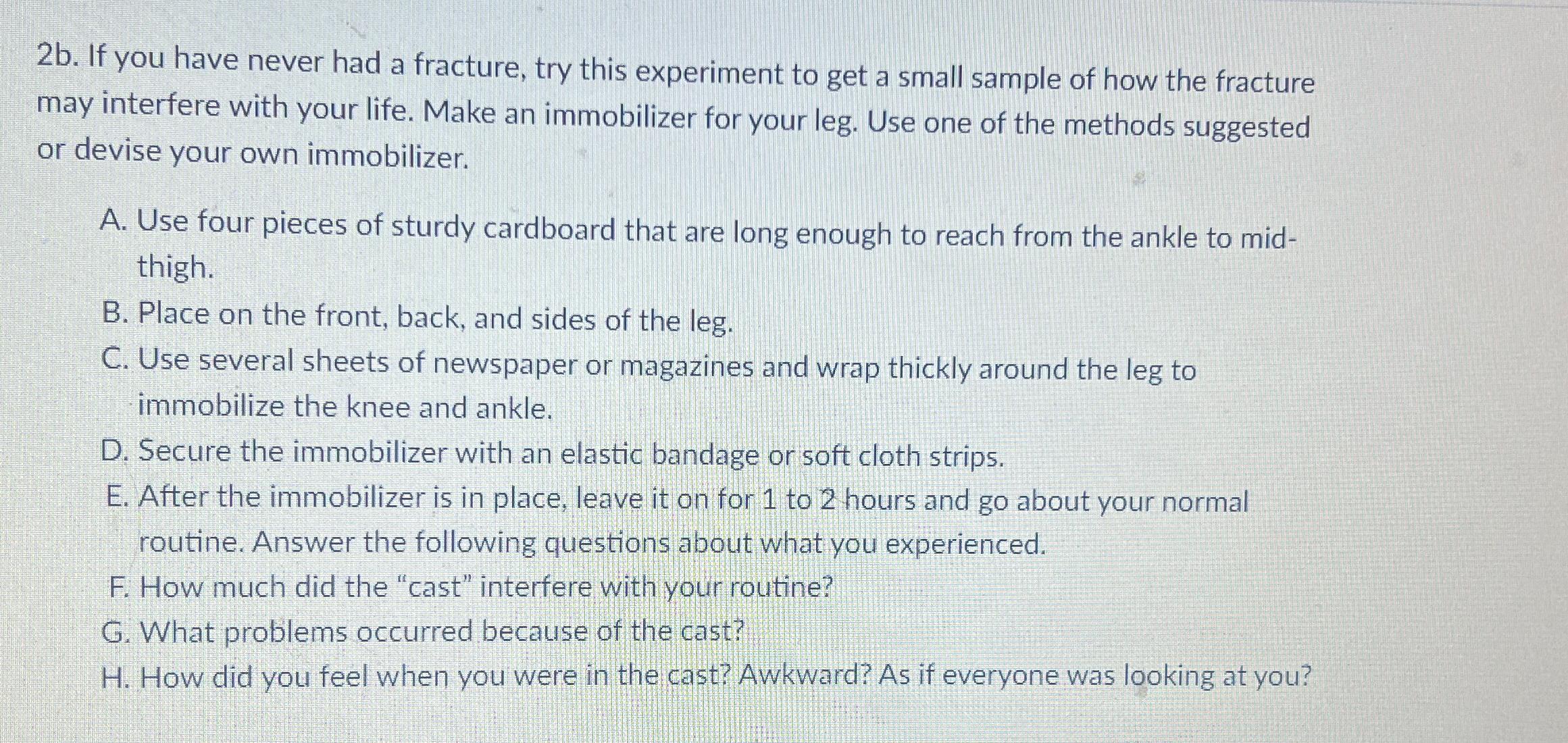 Solved 2b. ﻿If you have never had a fracture, try this | Chegg.com