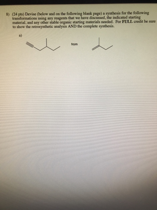 Solved 8) (24 pts) Devise (below and on the following blank | Chegg.com Solved 8) (24 pts) Devise (below and on the following blank | Chegg.com