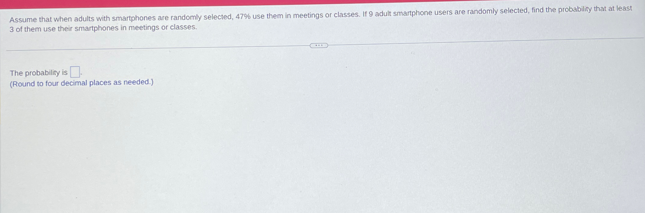 Solved Assume that when adults with smartphones are randomly | Chegg.com